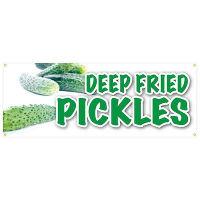 SignMission B-120 Fried Pickles 48 x 120 in. Fried Pickles Banner Sign ...