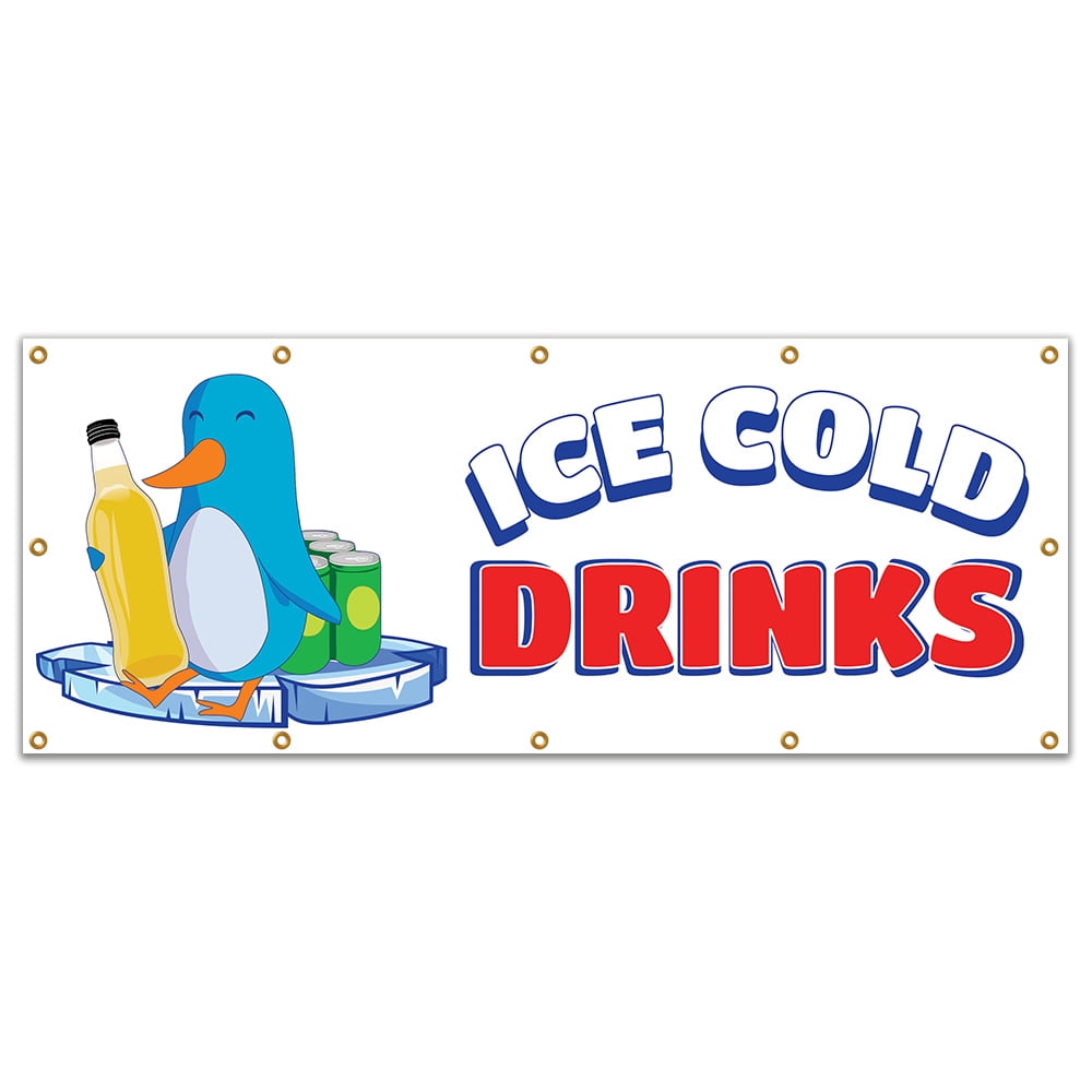 SignMission B-120 Ice Cold Drinks 2 48 x 120 in. Ice Cold Drinks 2 ...