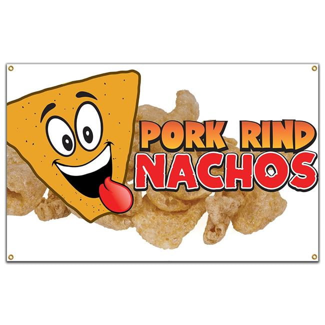 SignMission B-60 Pork Rind Nachos19 60 in. Pork Rind Nachos Banner with ...