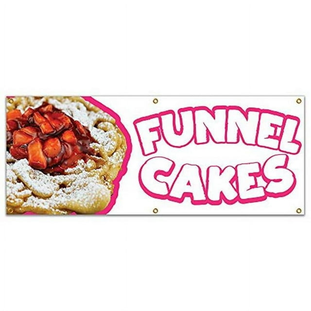 SignMission B-72 Funnel Cakes 219 72 in. Funnel Cakes 2 Banner with ...
