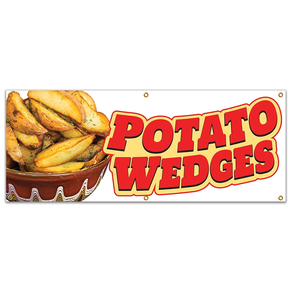 SignMission B-72 Potato Wedges19 72 in. Potato Wedges Banner with ...