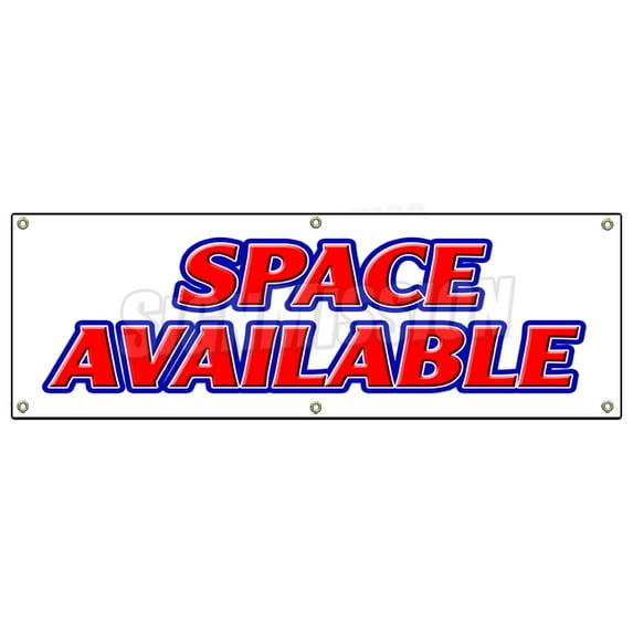 SignMission B-72 Space Available 72 in. Space Available Banner Sign ...