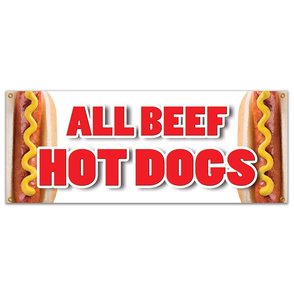 SignMission B-All Beef Hot Dogs 18 x 48 in. All Beef Hot Dogs Banner ...