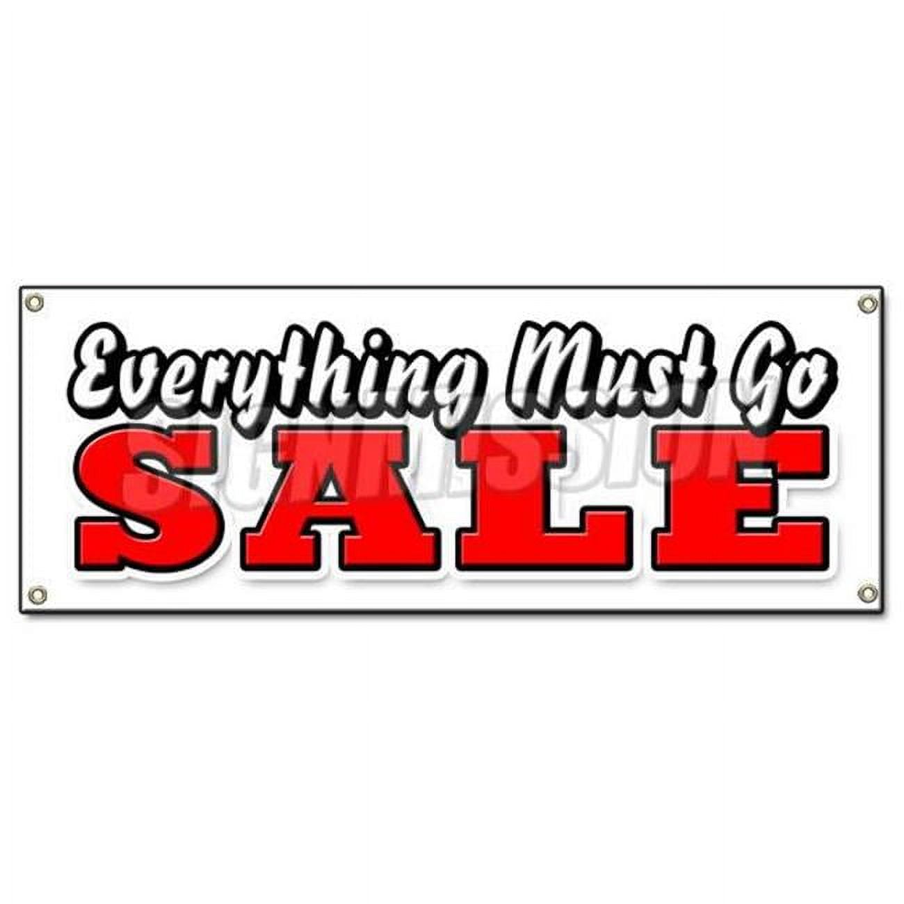 SignMission B-Everything Must Go Sale 18 x 48 in. Everything Must Go ...