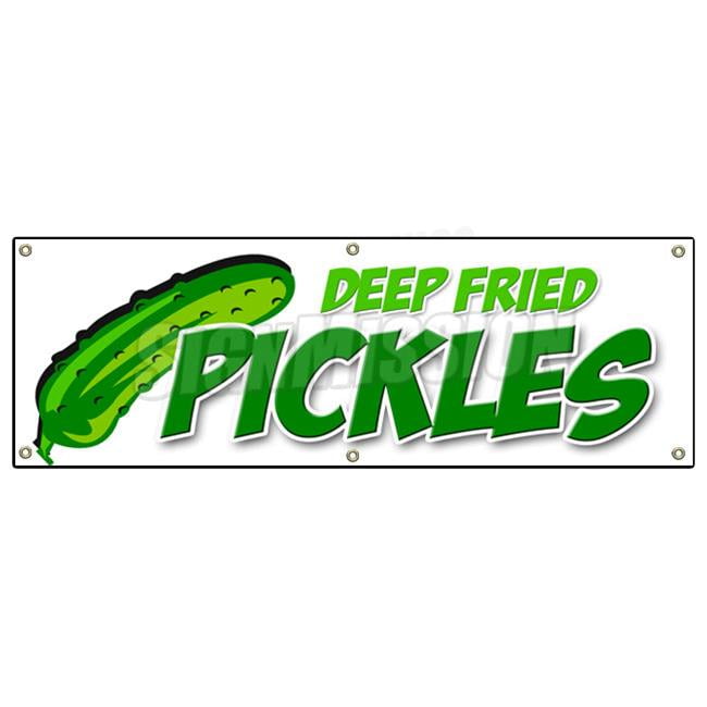 SignMission B-Fried Pickles Fried Pickles Banner Sign - Deep Pickle ...
