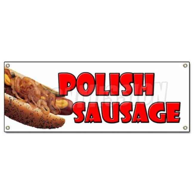 Signmission B Polish Sausage Polish Sausage Banner Sign Sandwich