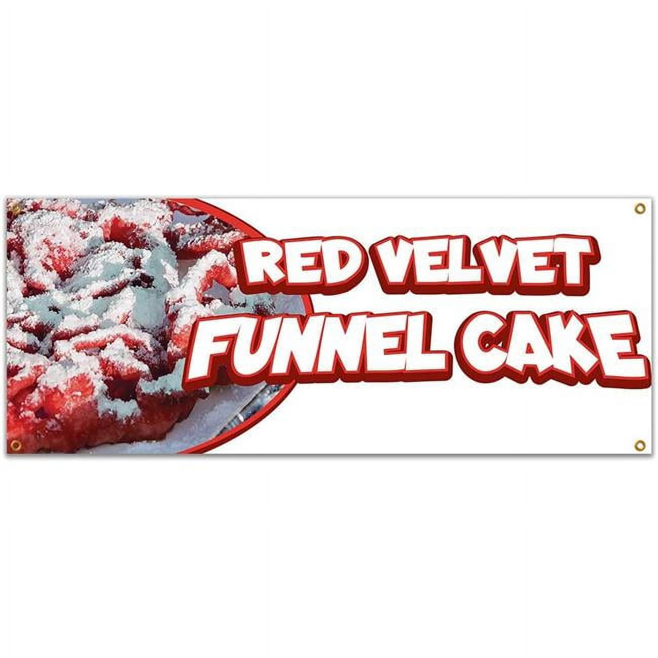 Signmission B Red Velvet Funnel Cake19 48 In Red Velvet Funnel Cake