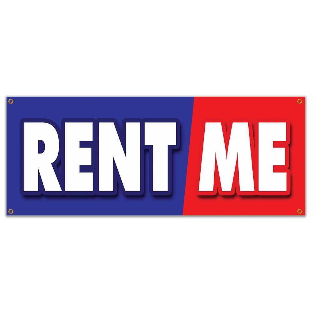 SignMission Durable Rent Me Banner, 18 x 48 in. Indoor and Outdoor Uses ...