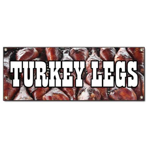 SignMission B-Turkey Legs Turkey Legs Banner Sign - Smoked Grilled Leg ...