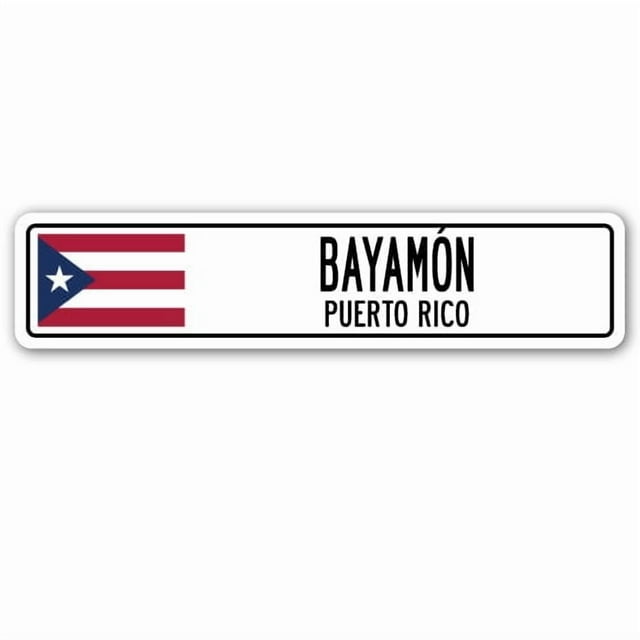 BAYAMON PUERTO RICO Street Sign Puerto Rican American flag city country ...
