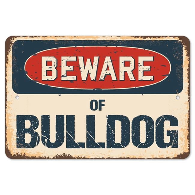 SignMission Beware of Bulldog Rustic Sign - Walmart.com