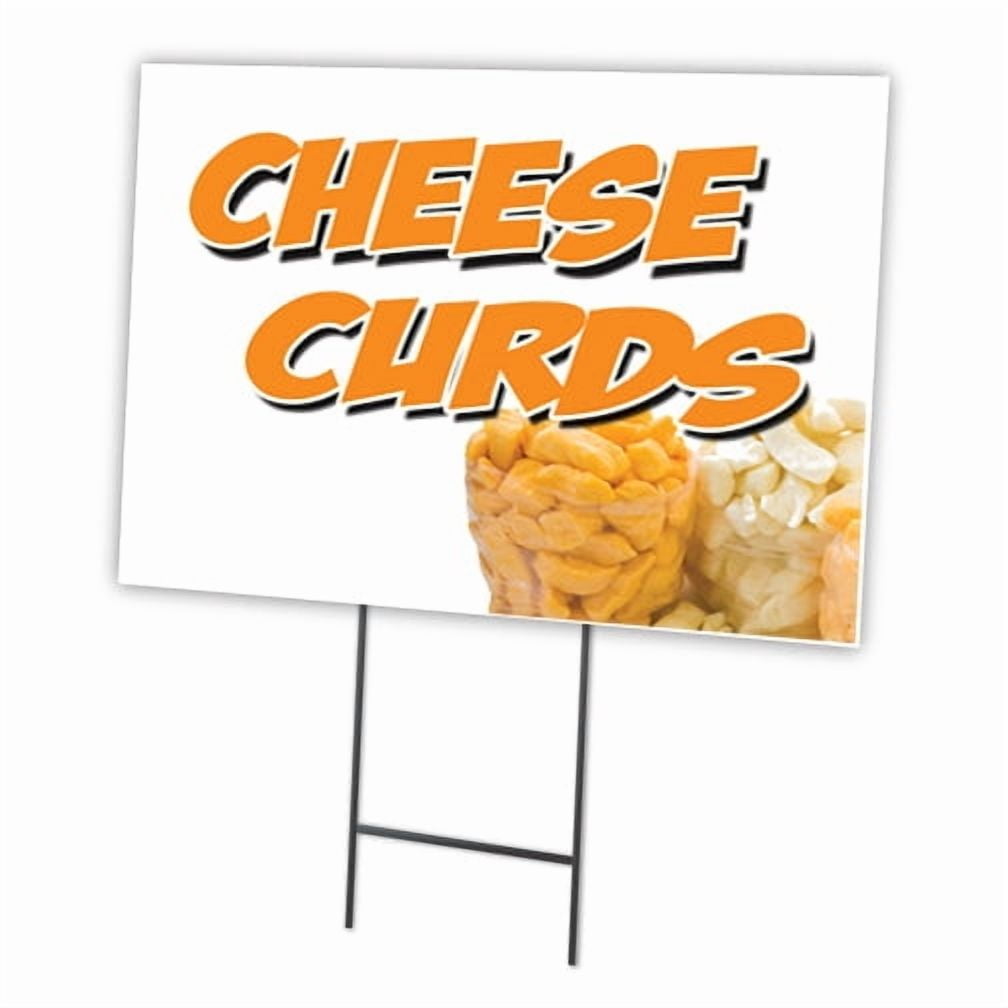 SignMission C-1216 Cheese Curds 12 x 16 in. Yard Sign & Stake - Cheese ...