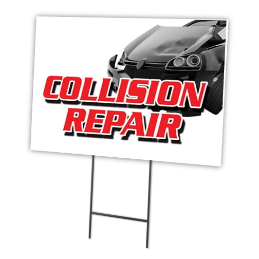 SignMission C-1216 Collision Repair 12 x 16 in. Yard Sign & Stake ...