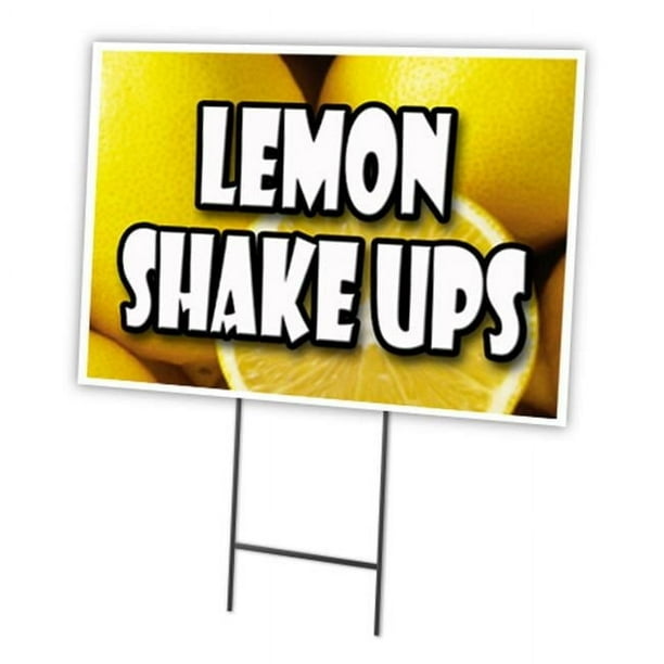 SignMission C-1216-DS-Lemon Shake Ups 12 x 16 in. Yard Sign & Stake ...