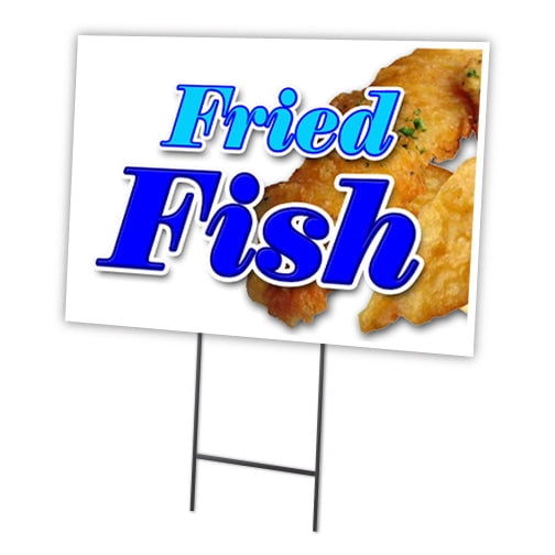 FRIED FISH 18"x24" Yard Sign & Stake | Advertise Your Business | Stake ...