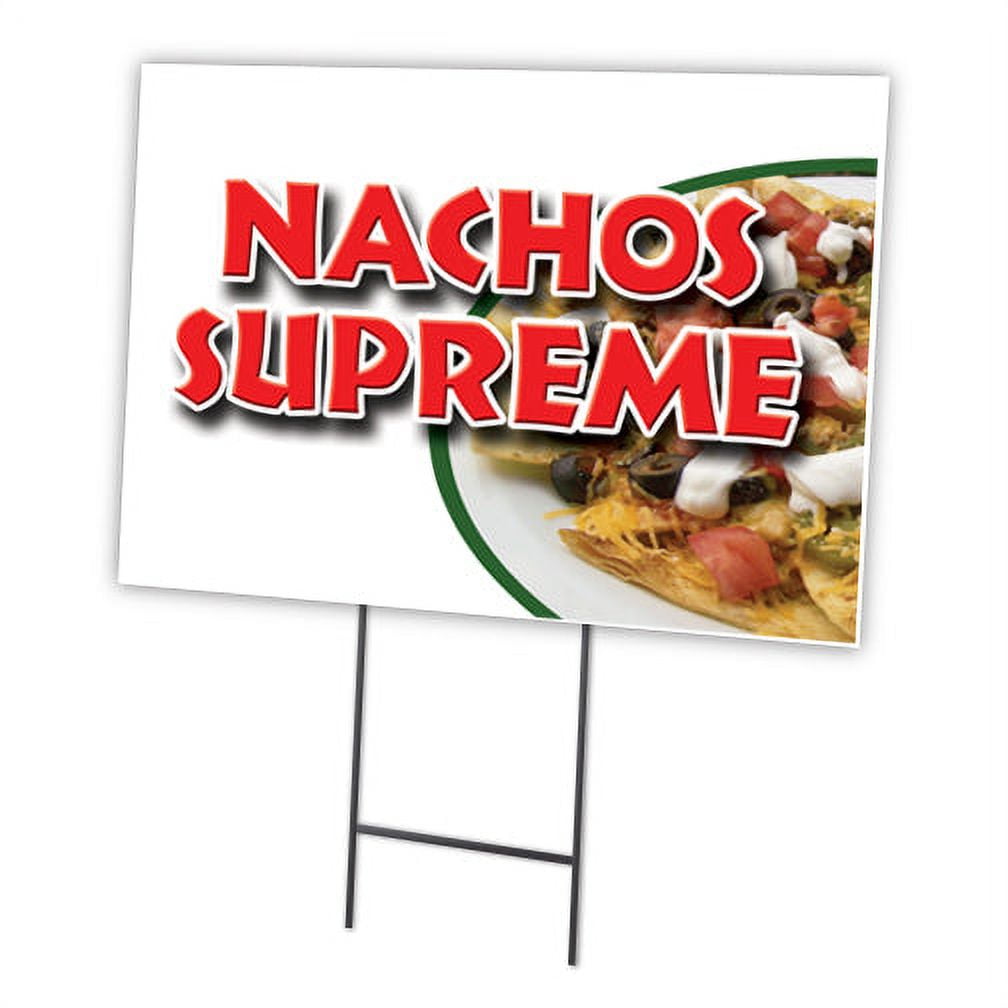 SignMission C-1824-DS-Nachos Supreme 18 x 24 in. Nachos Supreme Yard ...