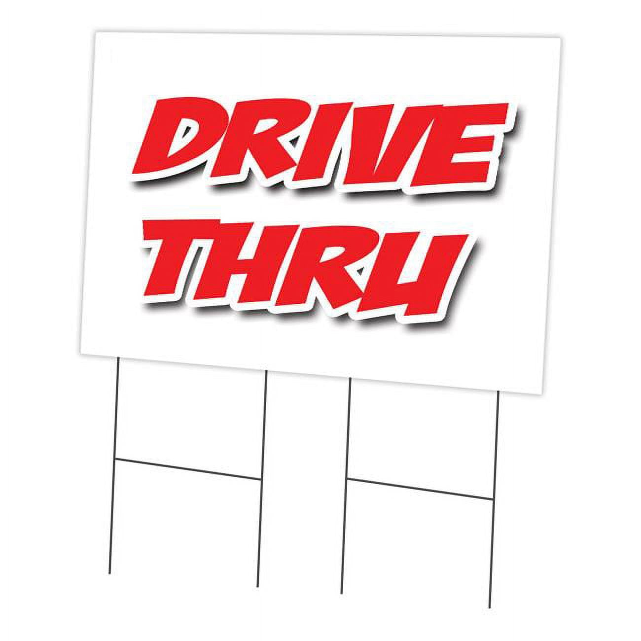 SignMission C-2436-DS-Drive-Thru 24 x 36 in. Drive-Thru Yard Sign ...