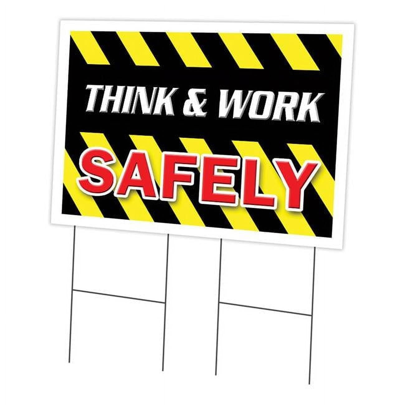 SignMission C-2436-DS-Think & Work Safely 24 x 36 in. Think & Work ...
