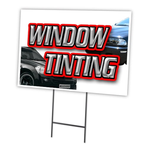Window Tinting 24" x 36" Yard Sign & Stake | Advertise Your Business ...
