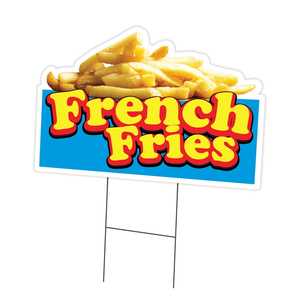 SignMission C-DC-1216-French Fries19 12 x 16 in. Yard Sign & Stake ...