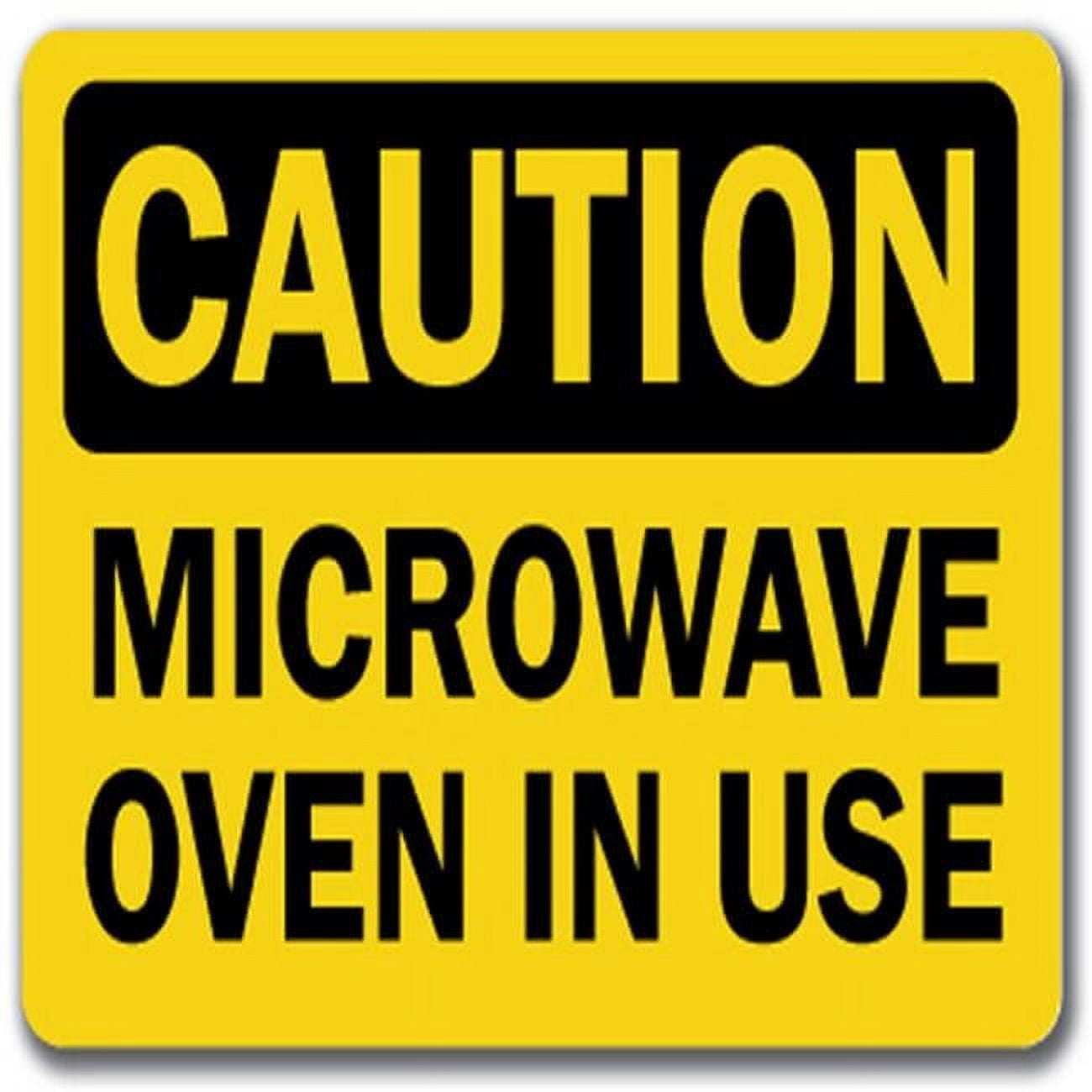 SignMission CS-Microwave in Use 10 x 14 in. OSHA Safety Caution Sign ...