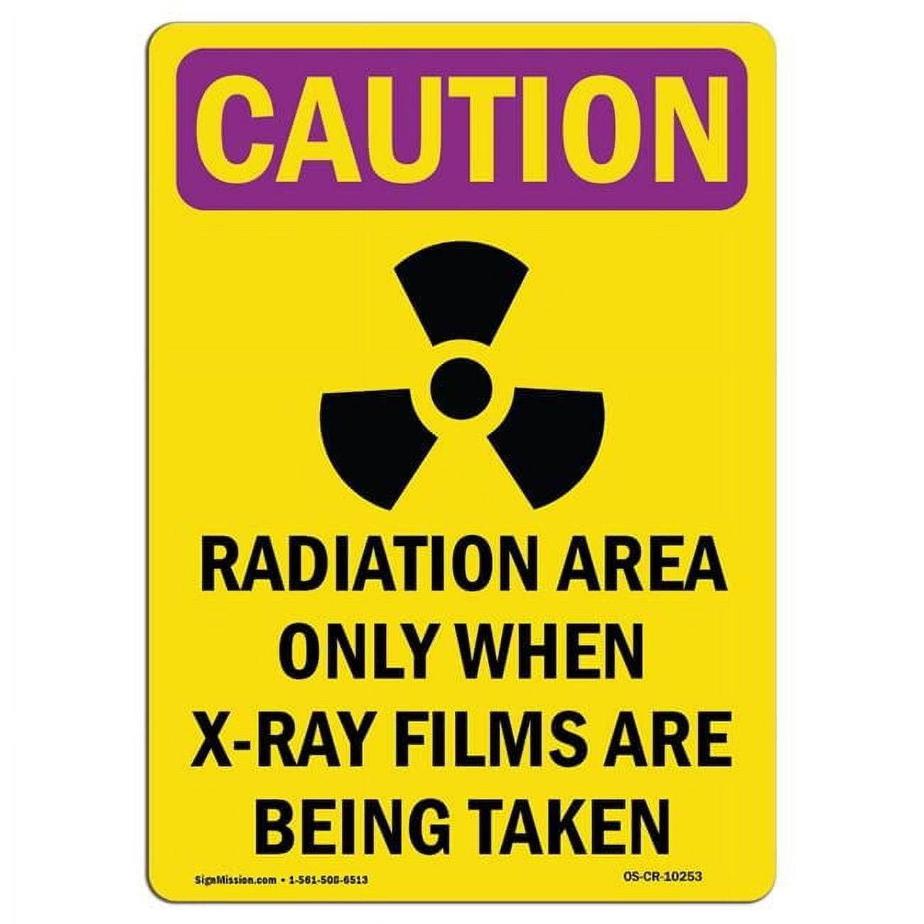 SignMission Caution Radiation Radiation Area Only with Symbol OSHA ...