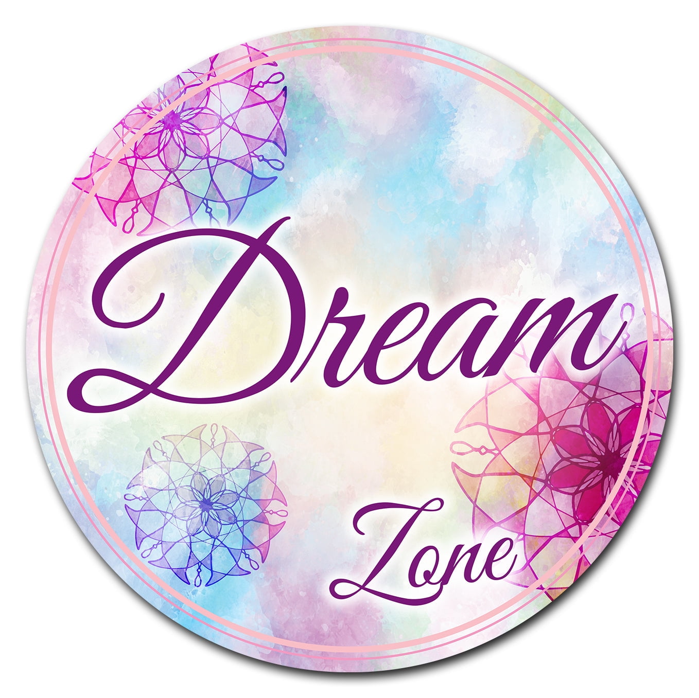 SignMission Circular Rigid Plastic Sign 12" Tall - Dream Zone | Plastic ...