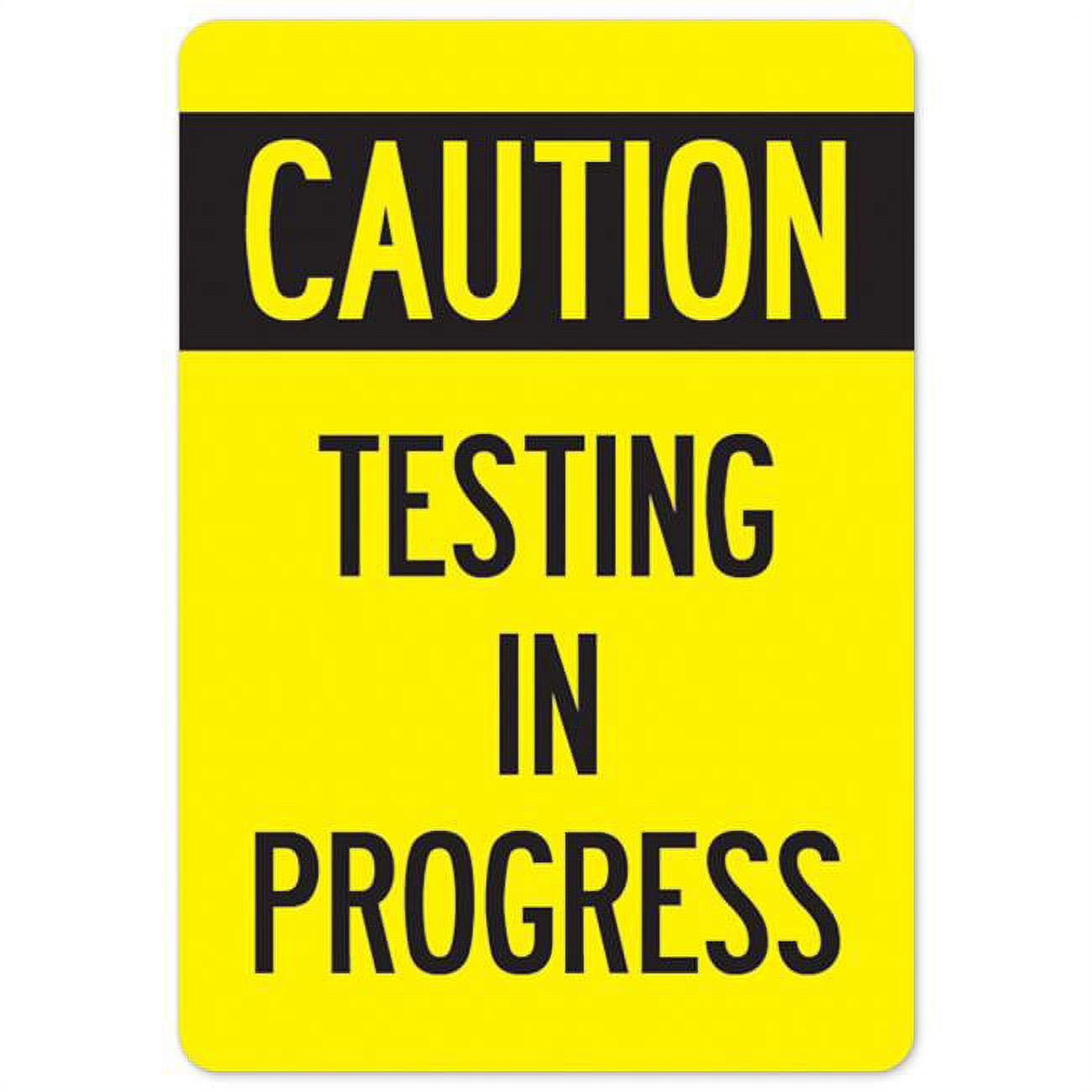 SignMission Covid-19 Notice Sign - Caution Testing In Progress ...