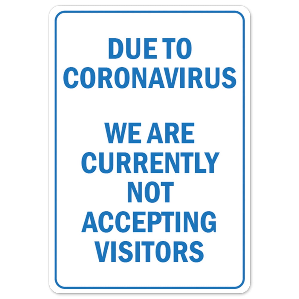 SignMission OS-NS-D-710-25478 Covid-19 Notice Sign - Due to Coronavirus ...