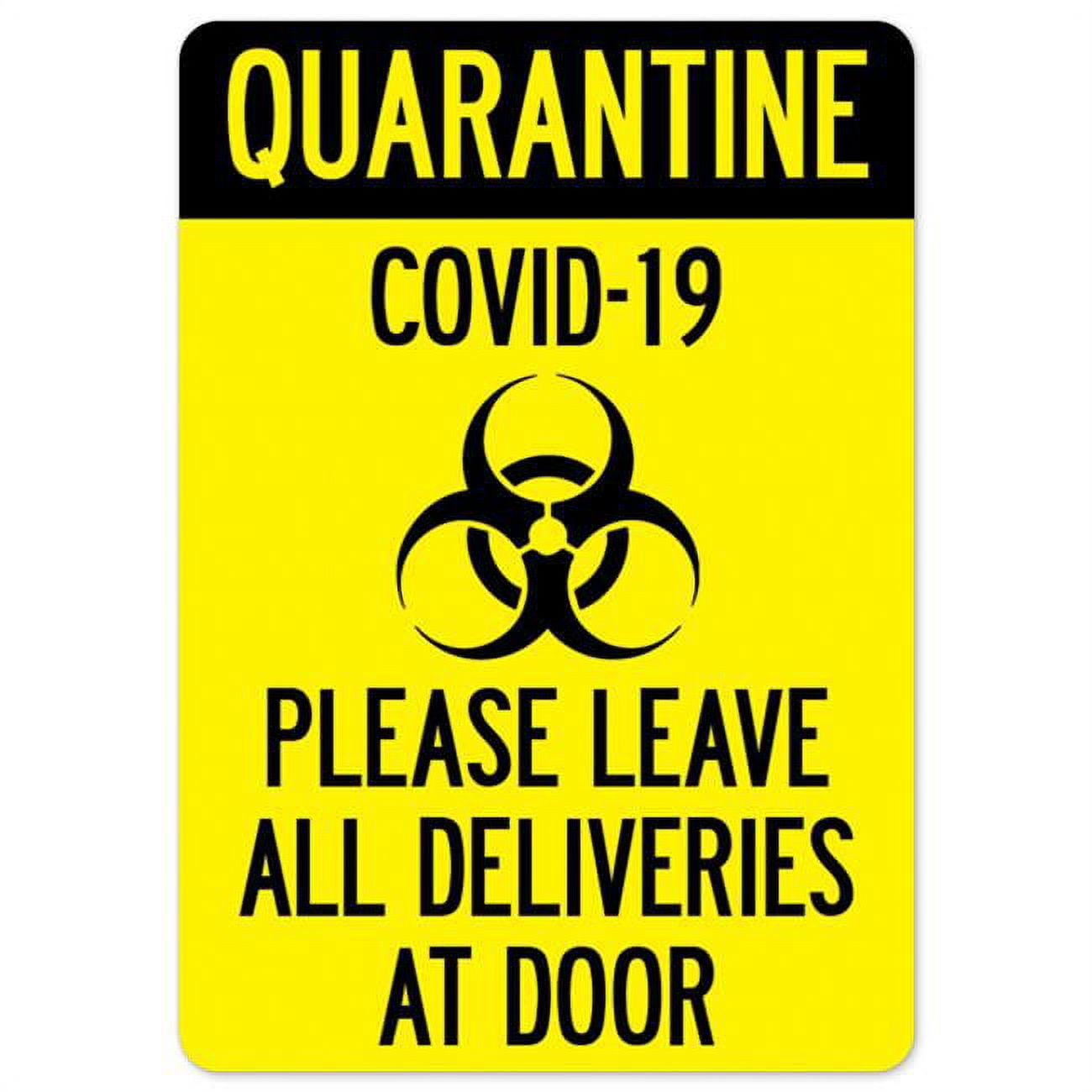 SignMission Covid-19 Notice Sign - Quarantine Covid-19 Please Leave All ...
