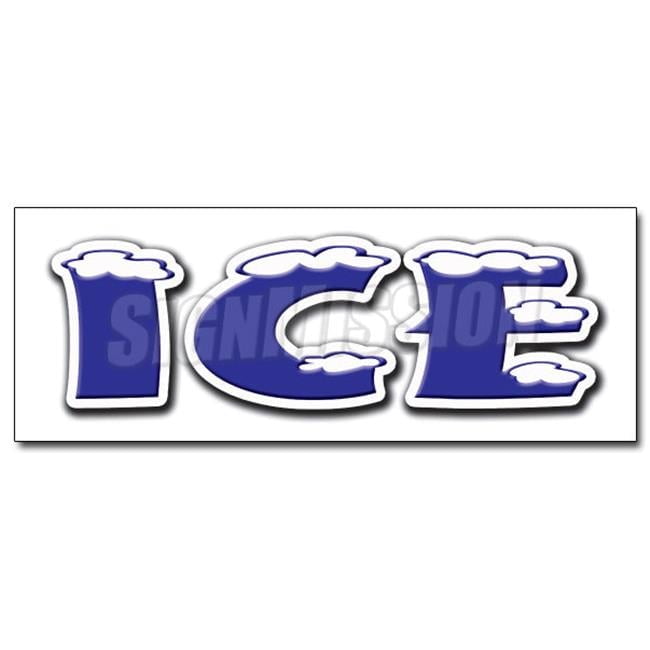 SignMission 48 in. Ice Decal Sticker - Cold Store Machine Chest for ...