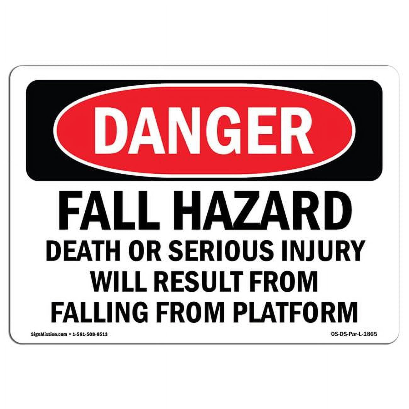 SignMission Danger Fall Hazard Falling From Platform OSHA Aluminum Sign ...