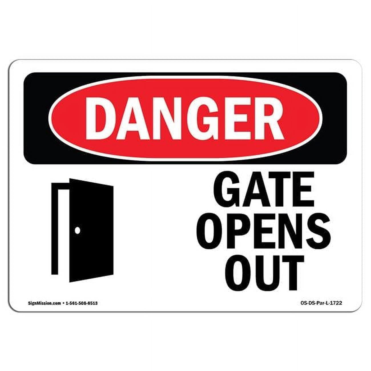 SignMission Danger Gate Opens Out OSHA Aluminum Sign - Walmart.com