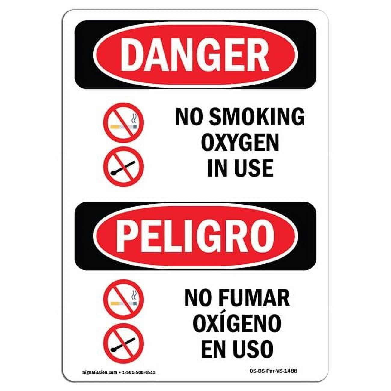 SignMission Danger No Smoking Oxygen in Use Bilingual OSHA Aluminum ...