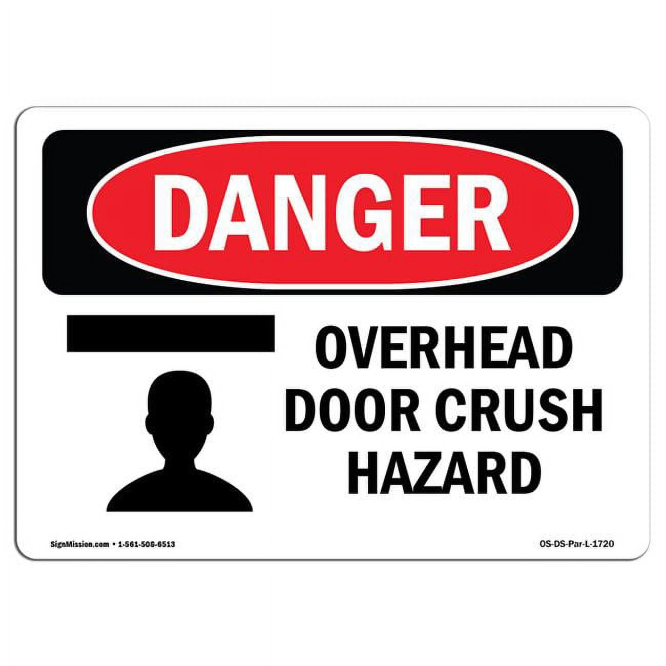 SignMission Danger Overhead Door Crush Hazard OSHA Aluminum Sign ...