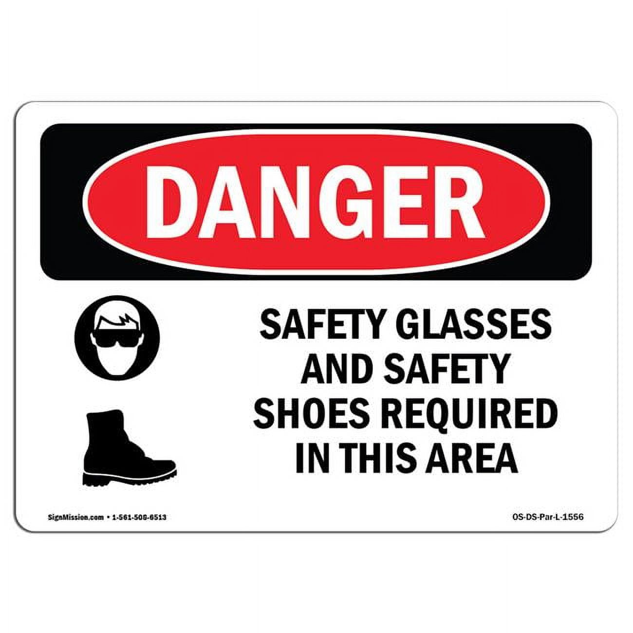 SignMission Danger Safety Glasses & Safety Shoes Required OSHA Aluminum ...