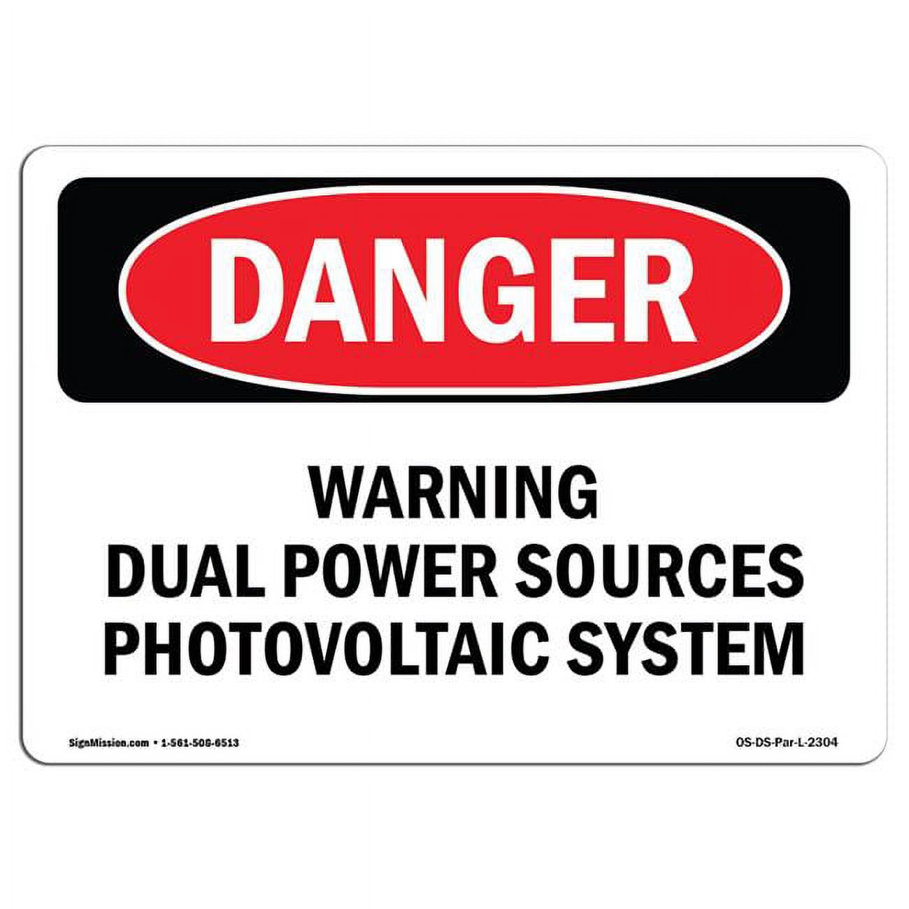 SignMission Danger Warning Dual Power Sources Photovoltaic System OSHA ...