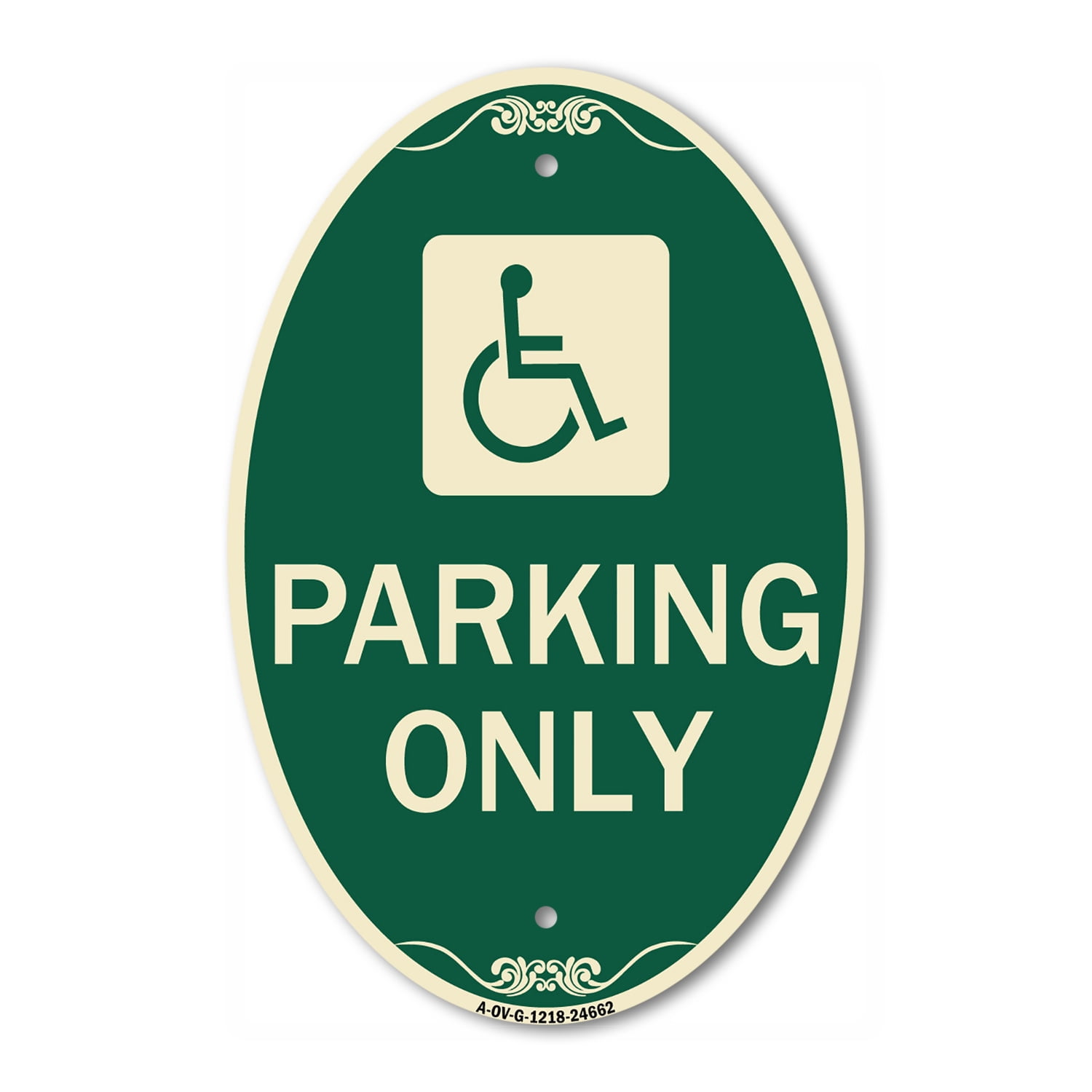 SignMission Designer Oval Series Sign - (ADA Compliant) Parking Only ...
