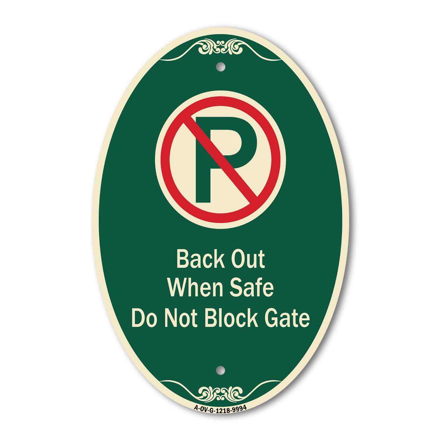 SignMission Designer Oval Series Sign - Back Out When Safe Do Not Block ...
