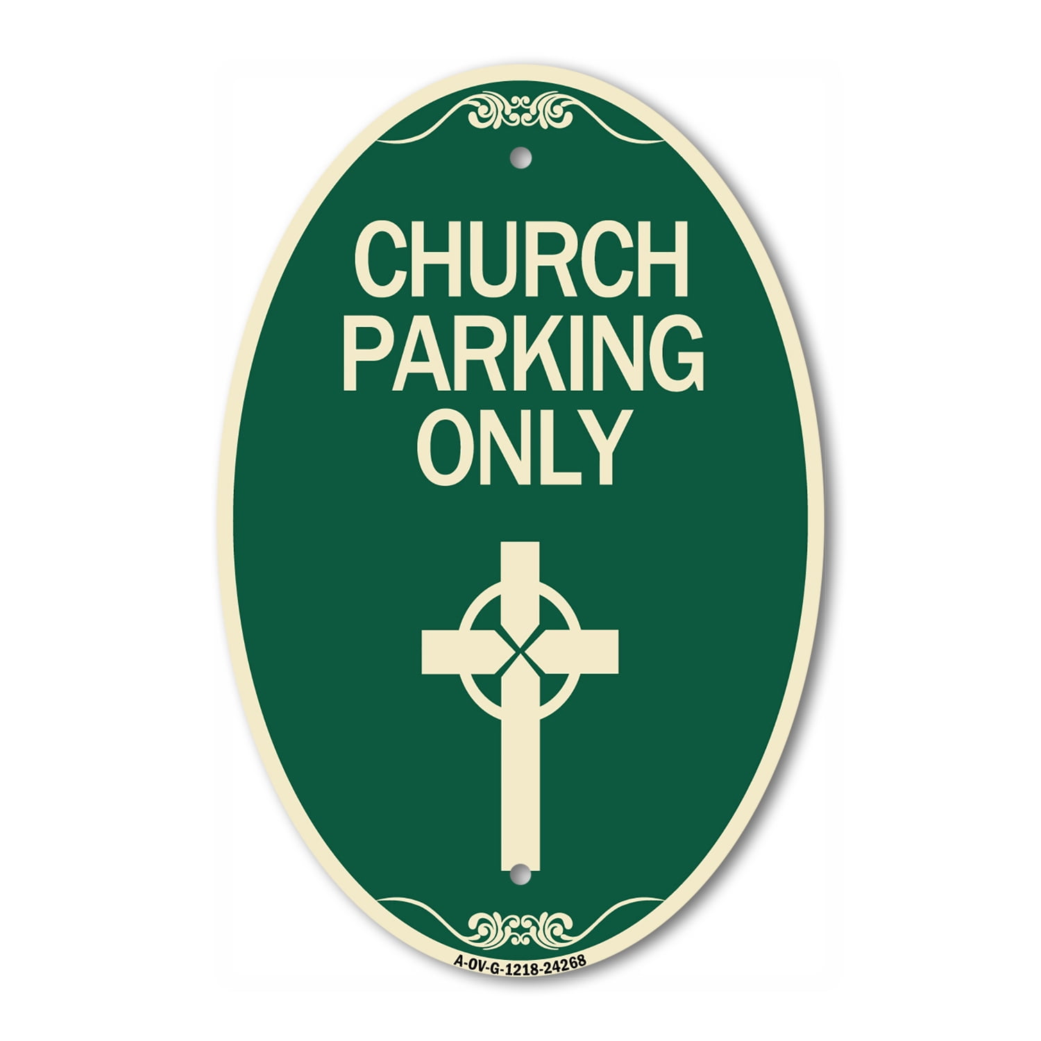 SignMission Designer Oval Series Sign - Church Parking Only (Cross ...