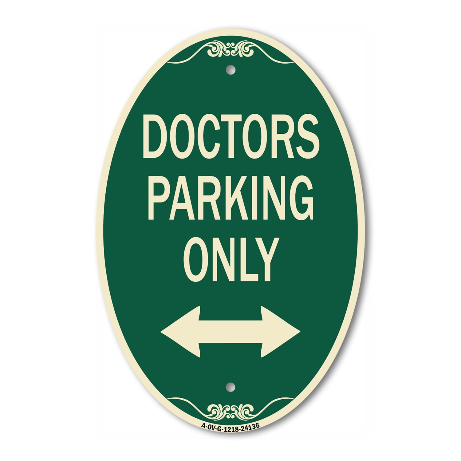 SignMission Designer Oval Series Sign - Doctors Parking Only (With ...
