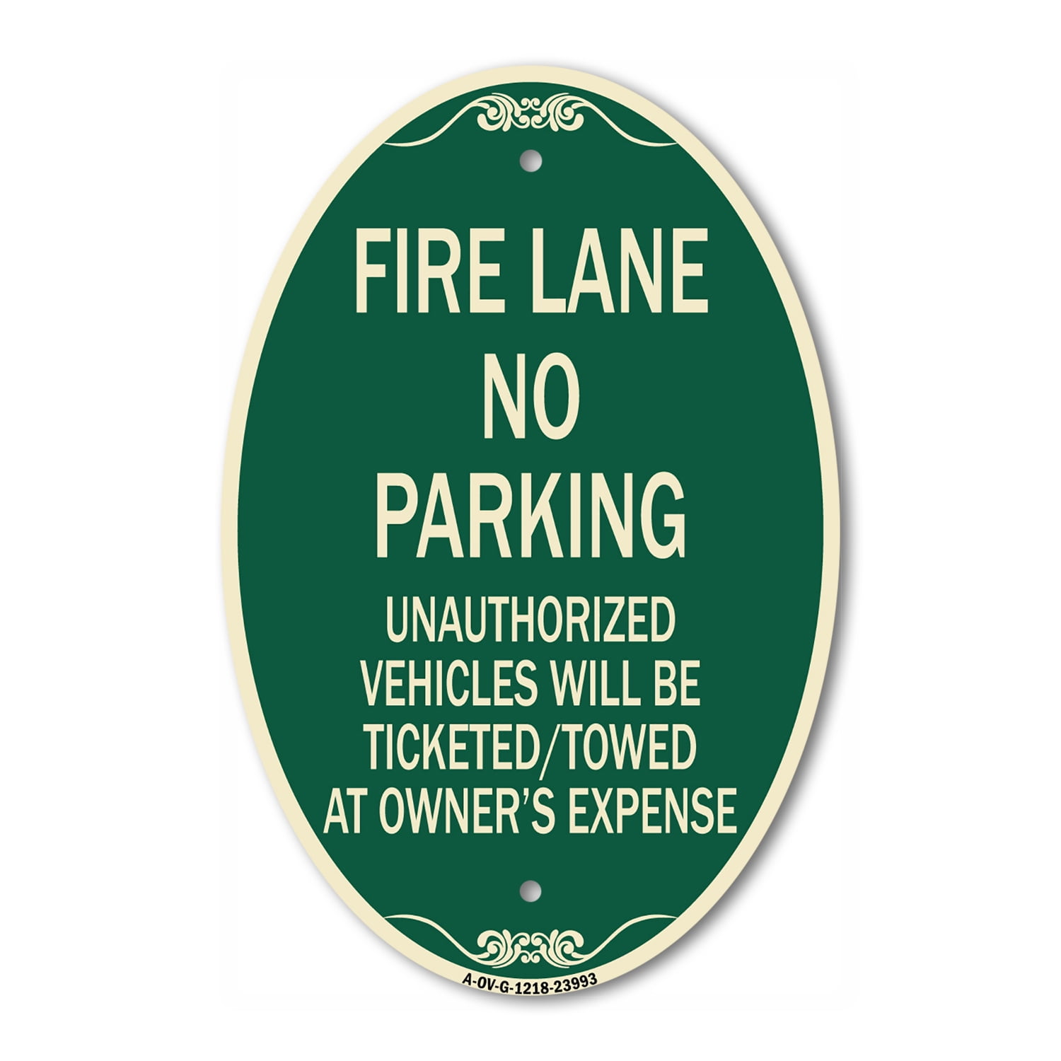 SignMission Designer Oval Series Sign - Fire Lane No Parking ...