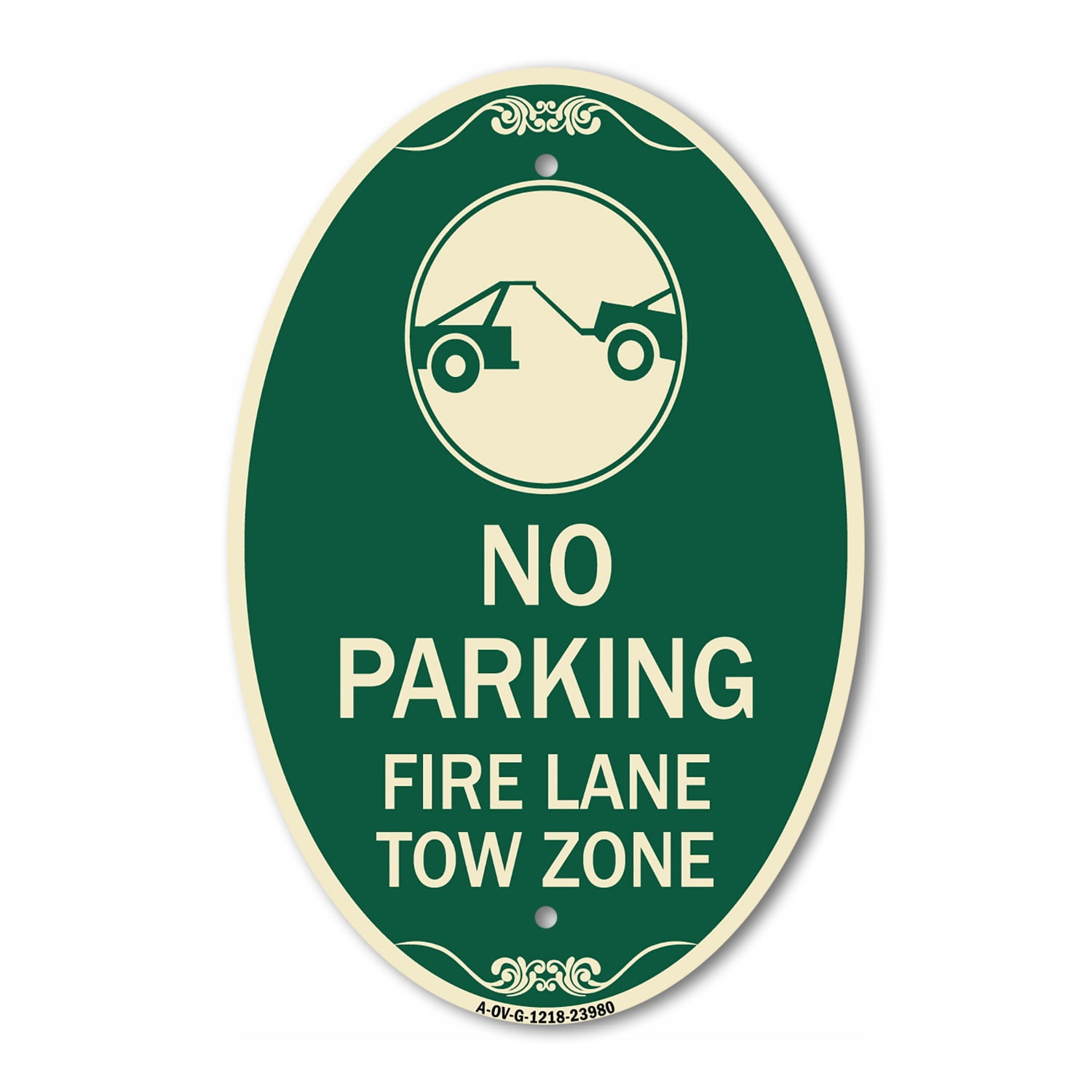 SignMission Designer Oval Series Sign - Fire Lane Tow Zone with Graphic ...