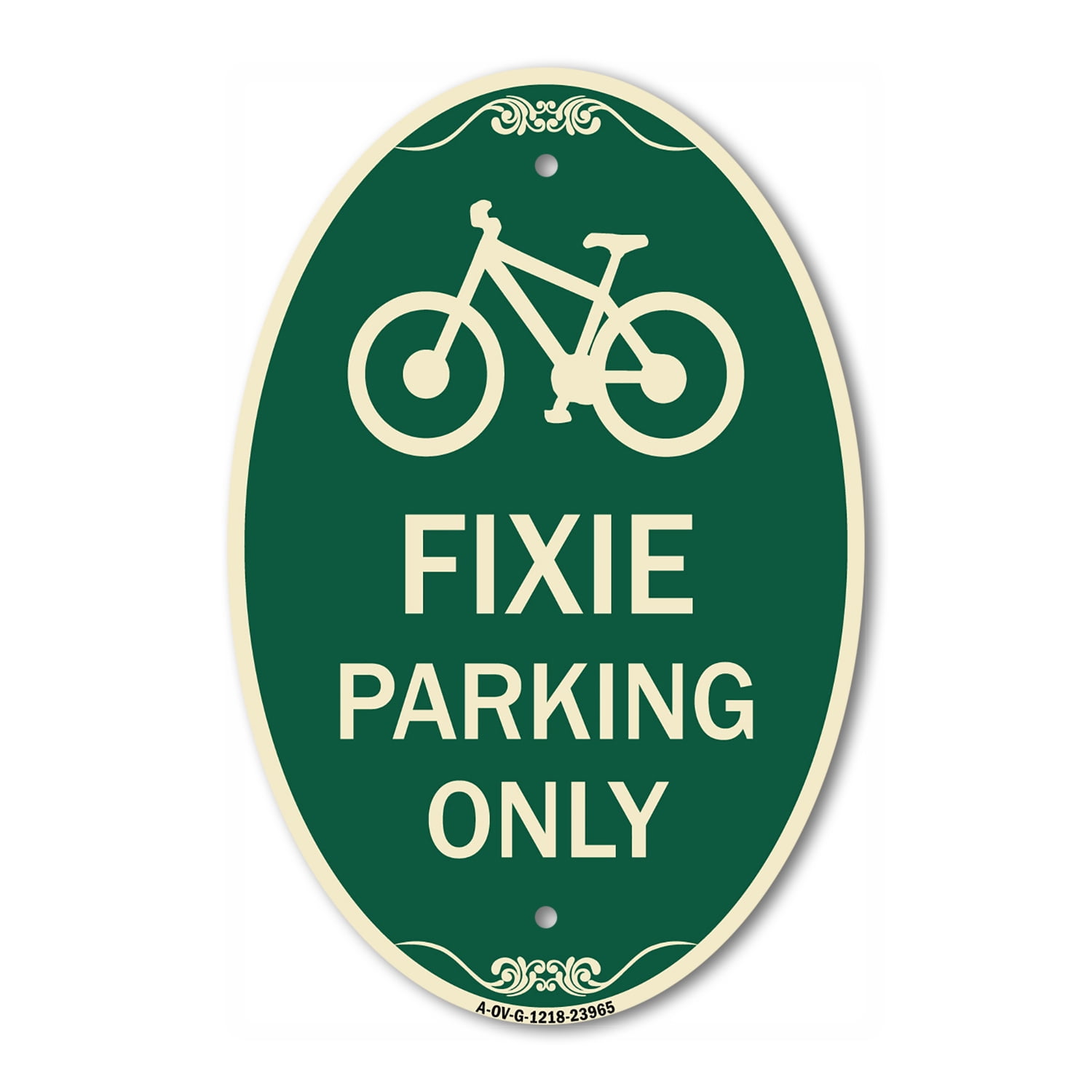 SignMission Designer Oval Series Sign - Fixie Parking Only Sign | Green ...