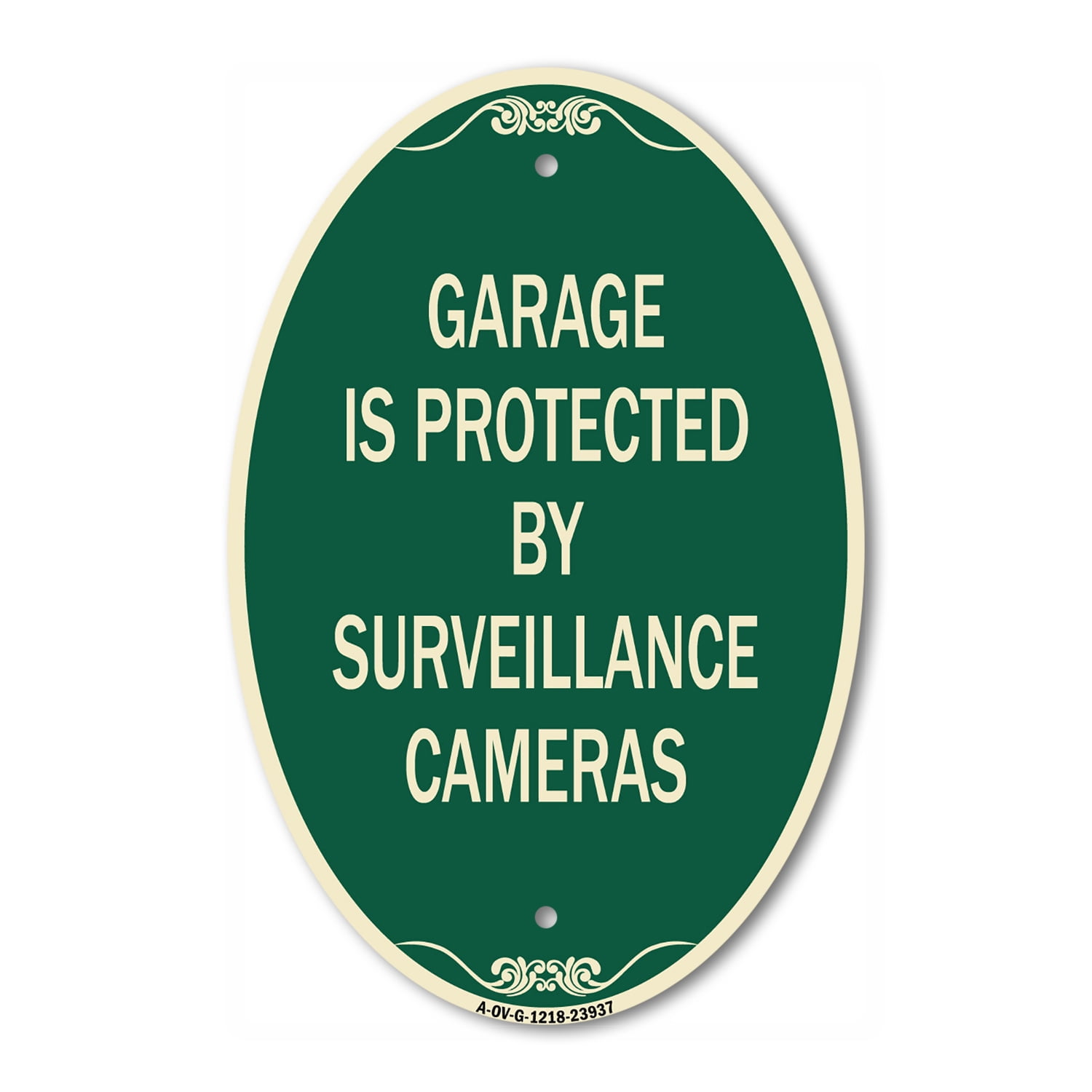 SignMission Designer Oval Series Sign - Garage Is Protected by ...