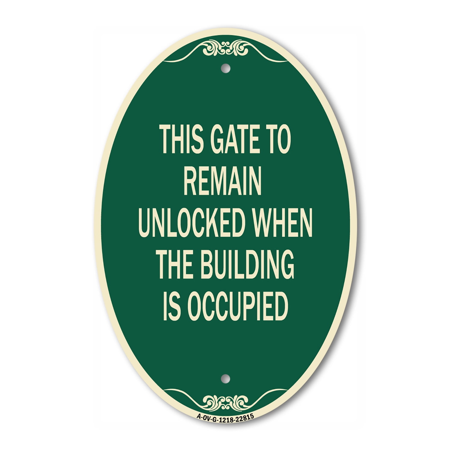 SignMission Designer Oval Series Sign - This Gate to Remain Unlocked ...
