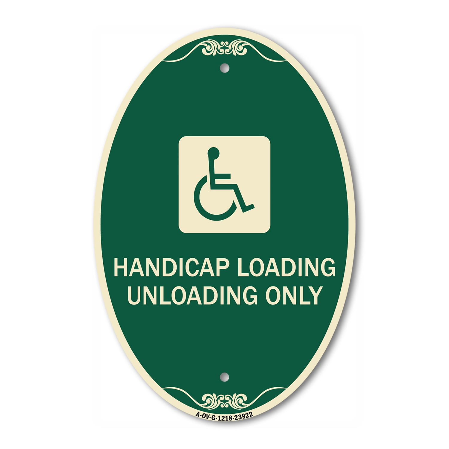 SignMission Designer Oval Series Sign - Handicap Loading Unloading Only ...