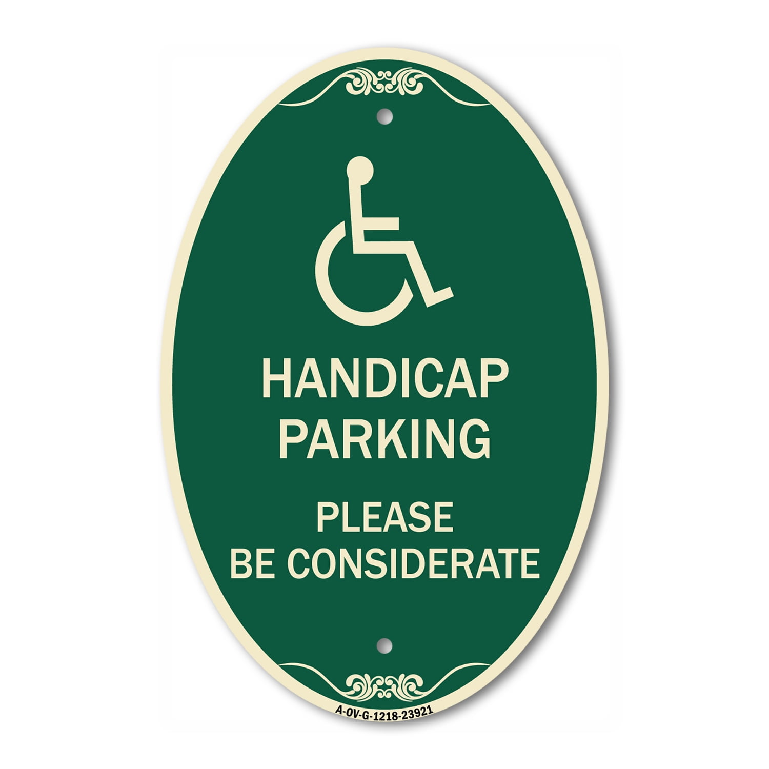 SignMission Designer Oval Series Sign - Handicap Parking - Please Be ...