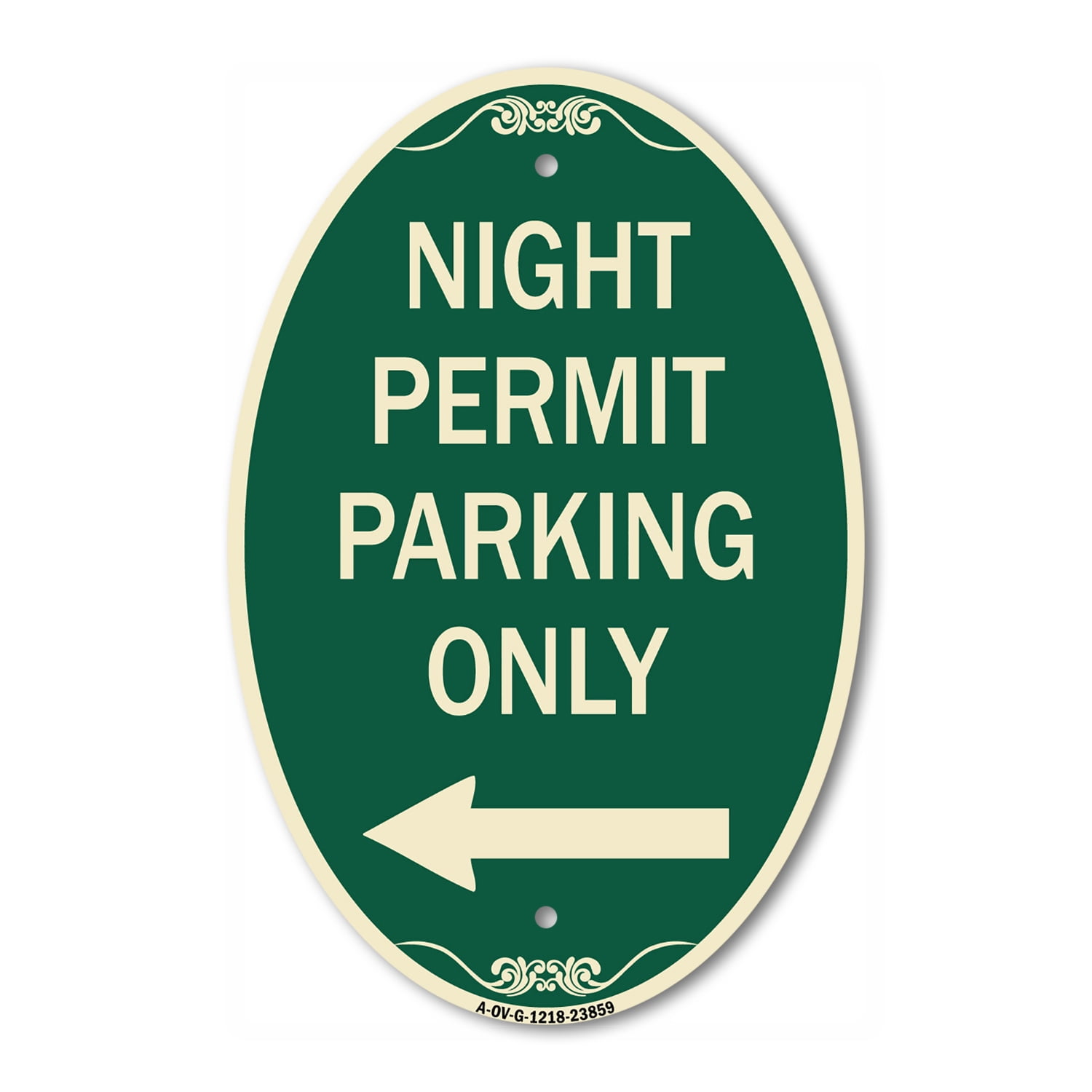 SignMission Designer Oval Series Sign - Night Permit Parking Only (With ...