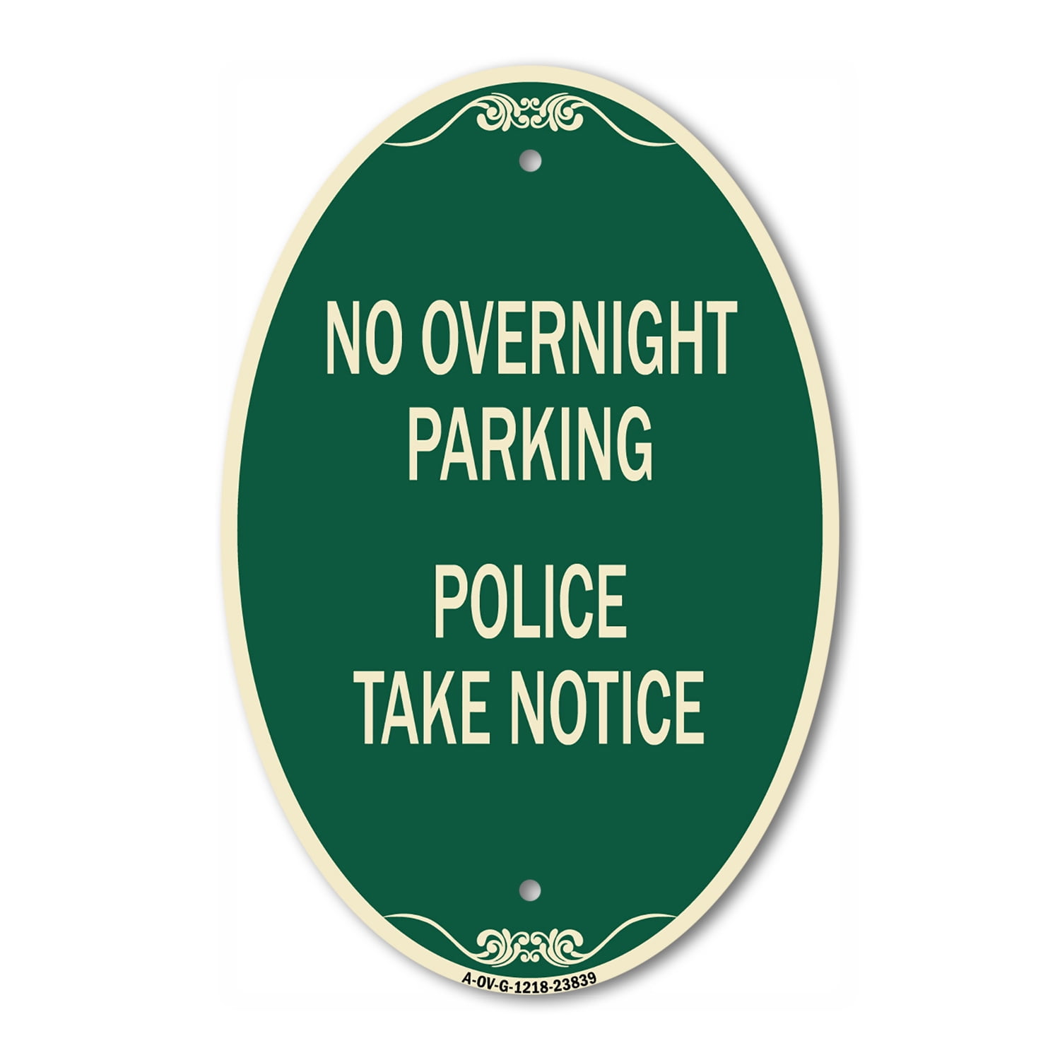 SignMission Designer Oval Series Sign - No Overnight Parking - Police ...